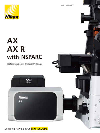 AX / AX R with NSPARC | AX / AX R with NSPARC | Confocal and ...